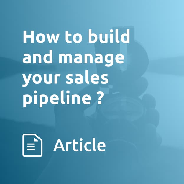 How to build and manage your sales pipeline ? - Webmecanik
